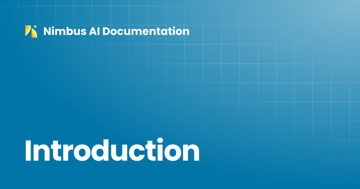 Introduction | Nimbus AI Documentation